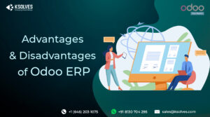 Advantages and Disadvantages of Odoo ERP | ksolves