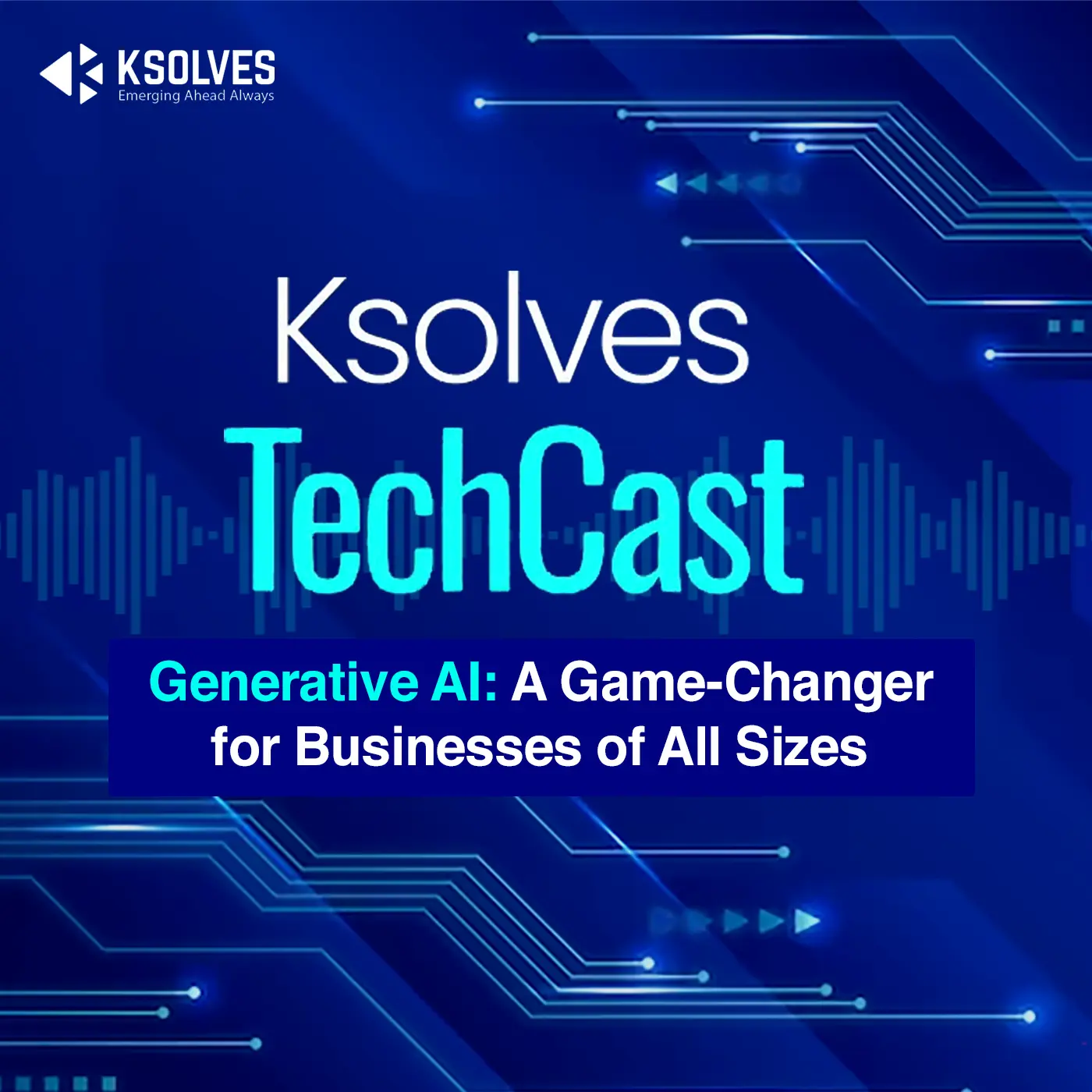Ksolves TechCast