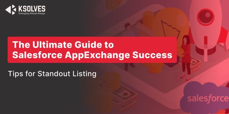 Explore Salesforce AppExchange for Essential Listing Tips