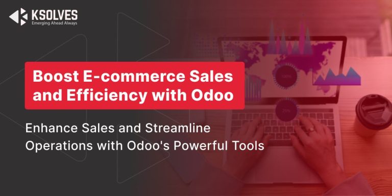E-commerce Sales and Operational Efficiency with Odoo