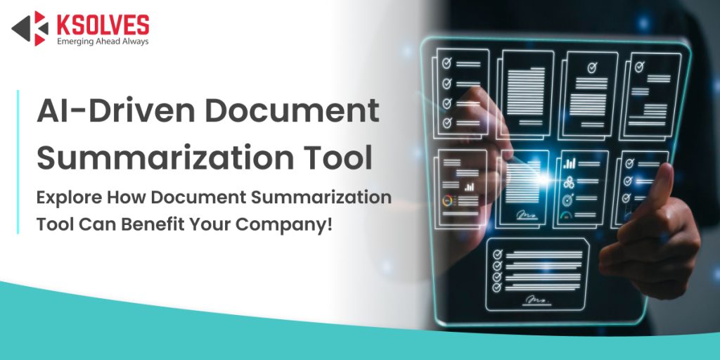 How AI-Driven Document Summarization Tool Can Help Companies