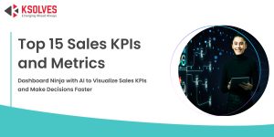 Top 15 Sales KPIs for Sales Teams to Track in 2025