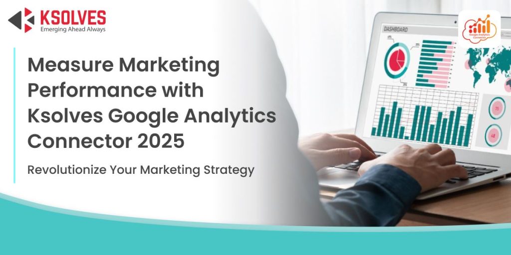 Measure Marketing Performance with Google Analytics Connector