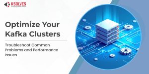 Kafka Issues & Performance Fixes: A Troubleshooting Guide