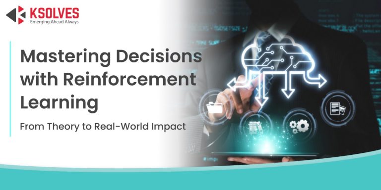 Reinforcement Learning: Key Concepts, Real-World Applications