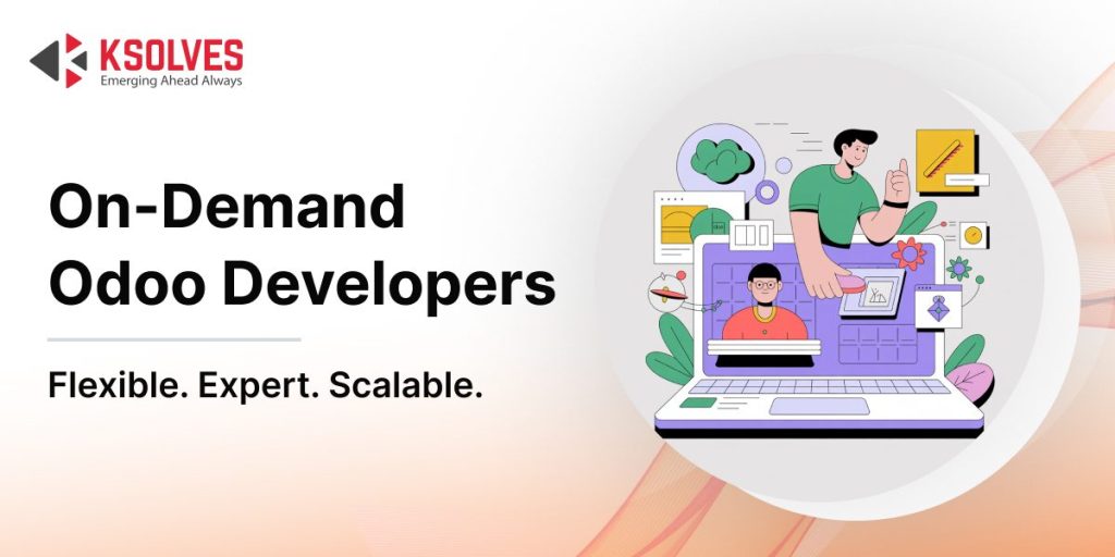 Scale Your Team with On-Demand Odoo Developers
