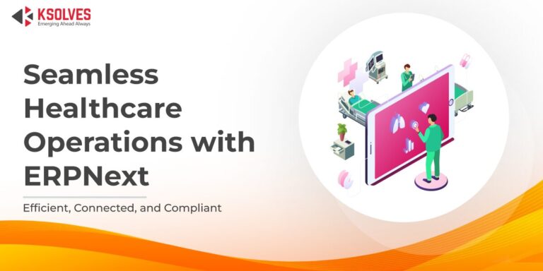ERPNext in Healthcare: From Patient Records to Pharmacy Management