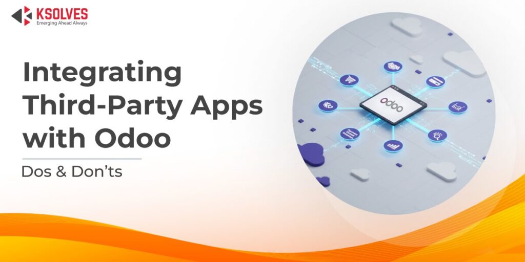 Integrating Third-Party Apps with Odoo - Ksolves