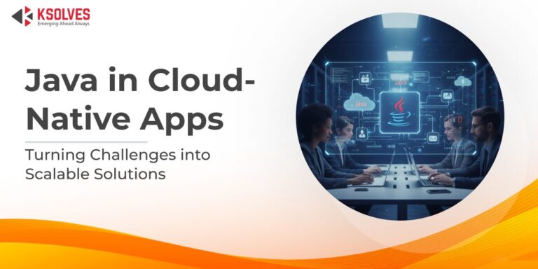 Java in Cloud-Native Applications: Benefits and Challenges