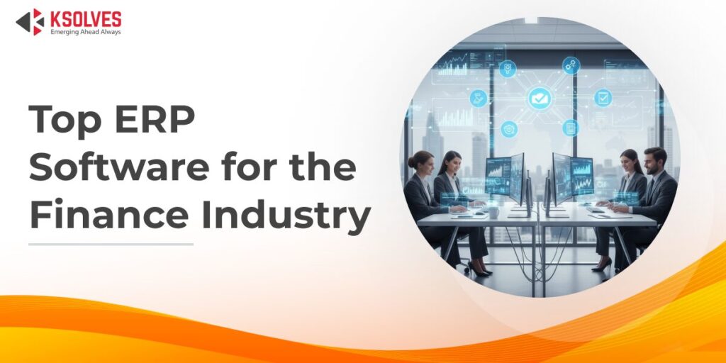 Top ERP System Software for the Finance Industry