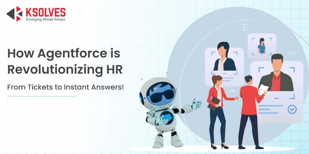 How Agentforce Transforms HR Support with Conversational AI