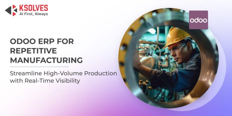Odoo ERP for Repetitive Manufacturing Operations