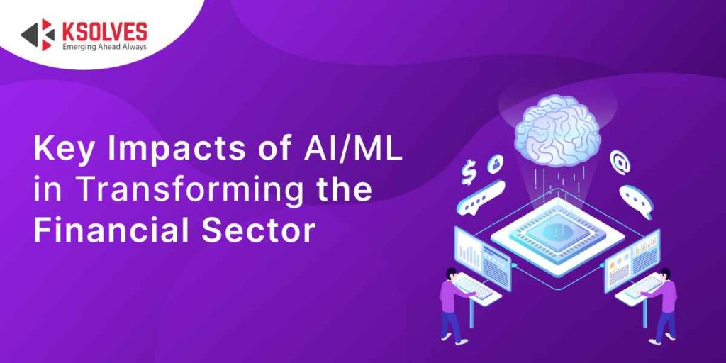 The AI and ML Revolution in the Finance Sector