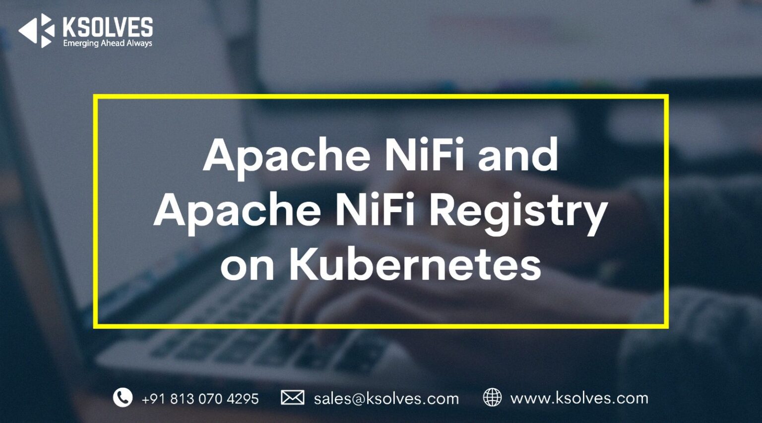 Running Apache NiFi and Apache NiFi Registry on Kubernetes!