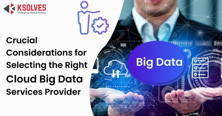 Choosing a Cloud Big Data Service Provider: Key Considerations