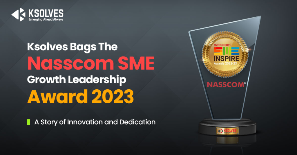 Ksolves Shines as Winner of Nasscom SME Award 2023