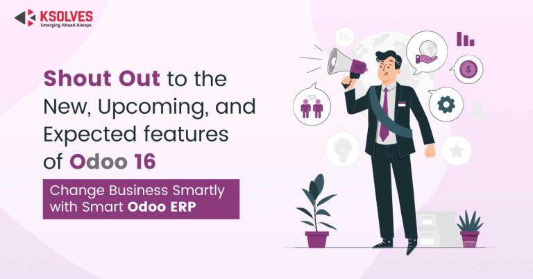 10 Expected and Upcoming features of Odoo 16