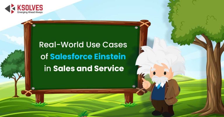 Maximize Sales with Salesforce Einstein - Learn from Real-World Use Cases