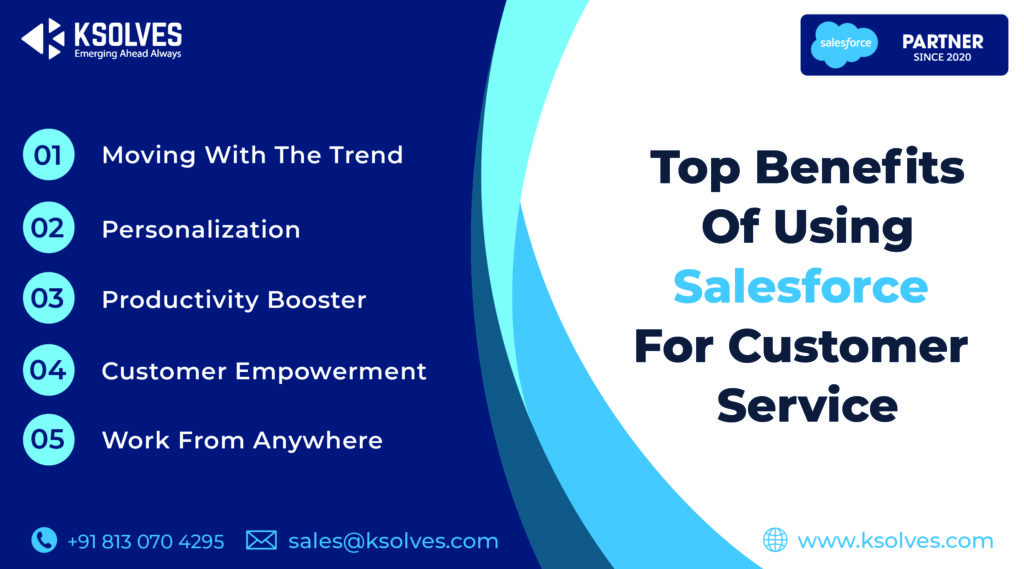 What Are The Top Benefits Of Using Salesforce For Customer Service