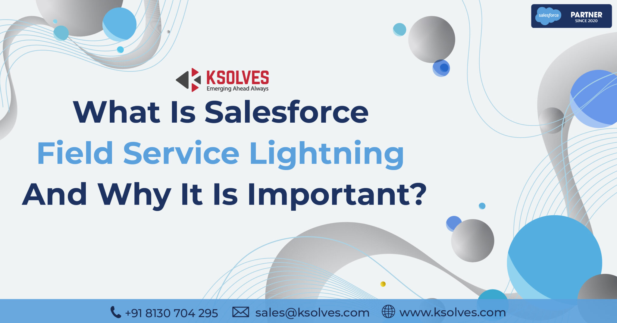What Is Salesforce Field Service Lightning & Why It Is Important? - Ksolves