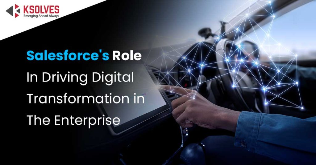 Empower Your Business with Salesforce's Digital Transformation Solutions