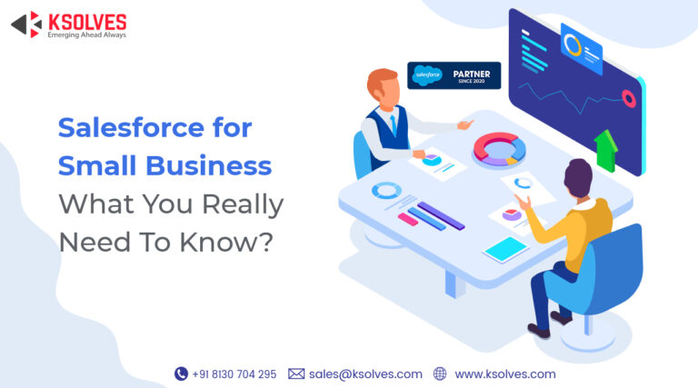 Top 10 Reasons To Choose Salesforce For Your Small Business